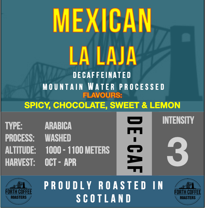 Decaf Water Processed Mexican La Laja – Forth Coffee Roasters